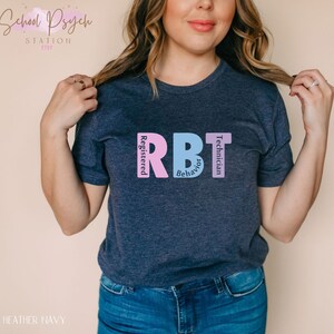 RBT Shirt Registered Behavior Technician Shirt RBT T-shirt ABA Shirt ...
