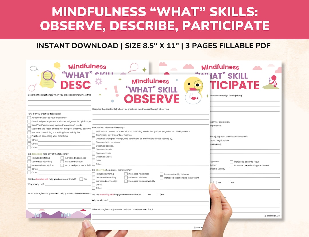 DBT Mindfulness WHAT Skills Worksheets 3-pages-observe-describe ...