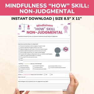 DBT Mindfulness HOW Skills Worksheets 3-pages-nonjudgmental-one Mindful ...