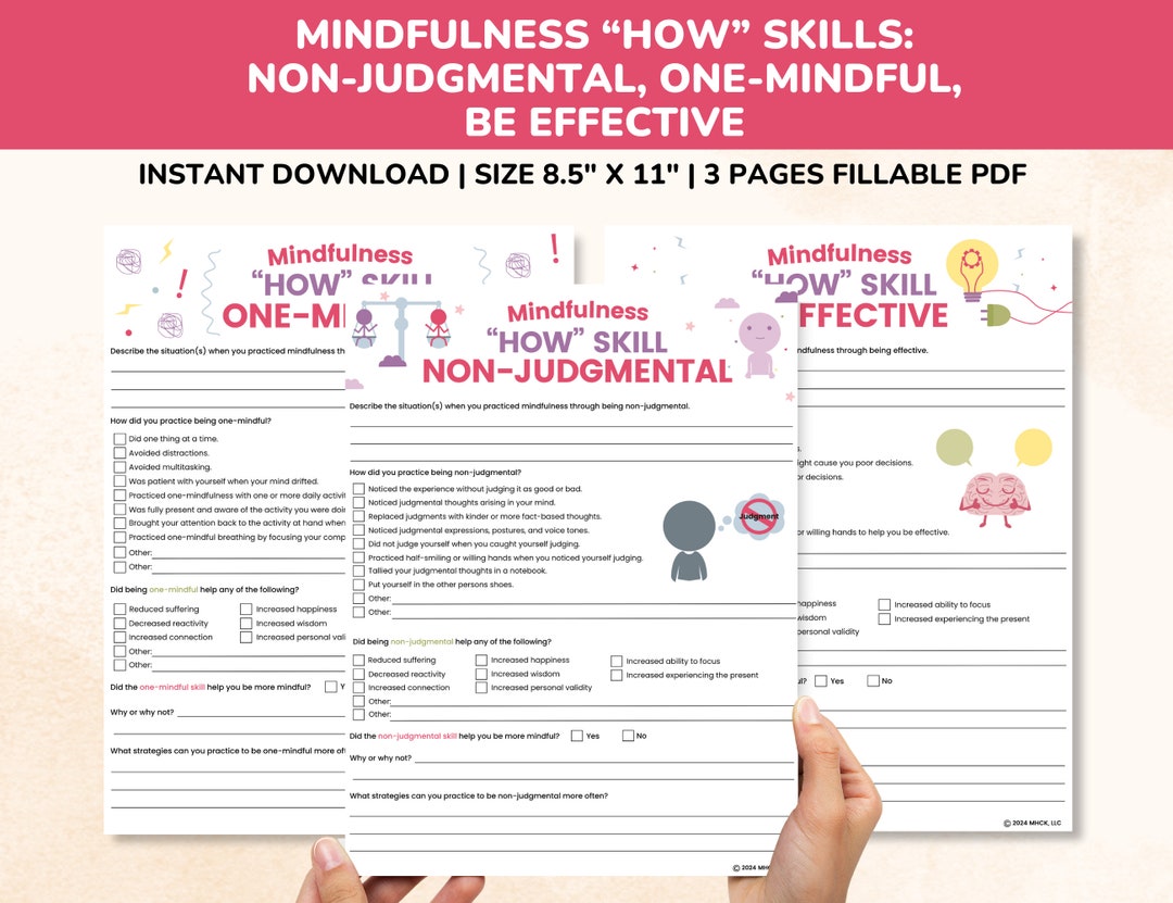 DBT Mindfulness HOW Skills Worksheets 3-pages-nonjudgmental-one Mindful ...