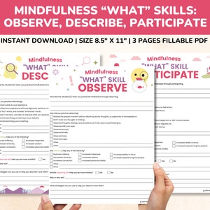 DBT Mindfulness WHAT Skills Worksheets 3-pages-observe-describe ...