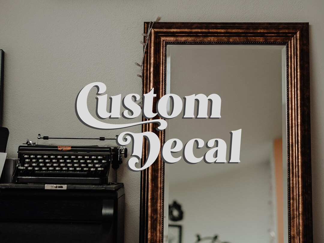 Custom Sticker, Sticker Large Mirrors, Personalised Sticker, Custom ...