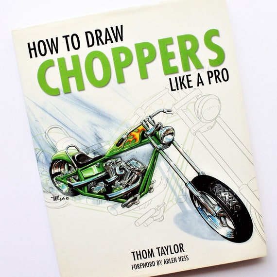 How to Draw Choppers Like A Pro by Thom Taylor Motorcycles Ed | Etsy