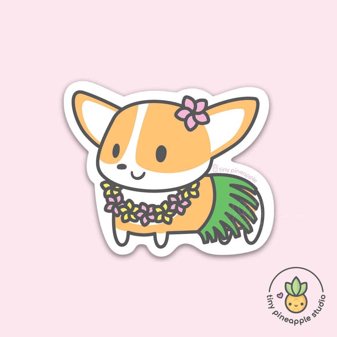 Corgi Aloha VINYL STICKER — Tiny Pineapple Studio Hawaii Hula Dance ...