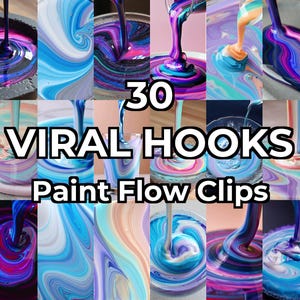 30 Viral Hooks – Paint Flow Video Clips – “dream Flow” Vertical Mp4s ...