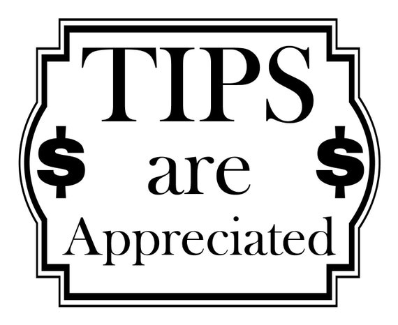 Tips Are Appreciated Simple Pretty Sign Vinyl Decal Many | Etsy