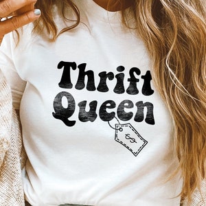 SVG PNG Thrift Queen, Thrifting is My Therapy, I'd Rather Be Thrifting ...