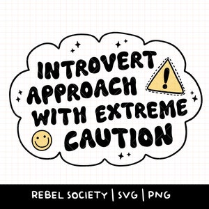 Introvert Approach With Caution SVG, Selectively Social Introvert ...