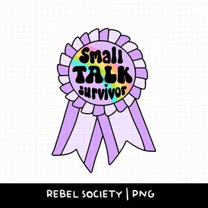 Small Talk Survivor Award Ribbon PNG, Trendy T-shirt Sticker Designs ...