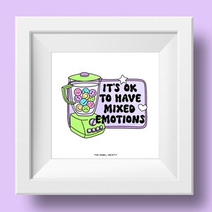 It's Ok to Have Mixed Emotions Feelings PNG Trendy PNG Cute PNG Designs ...