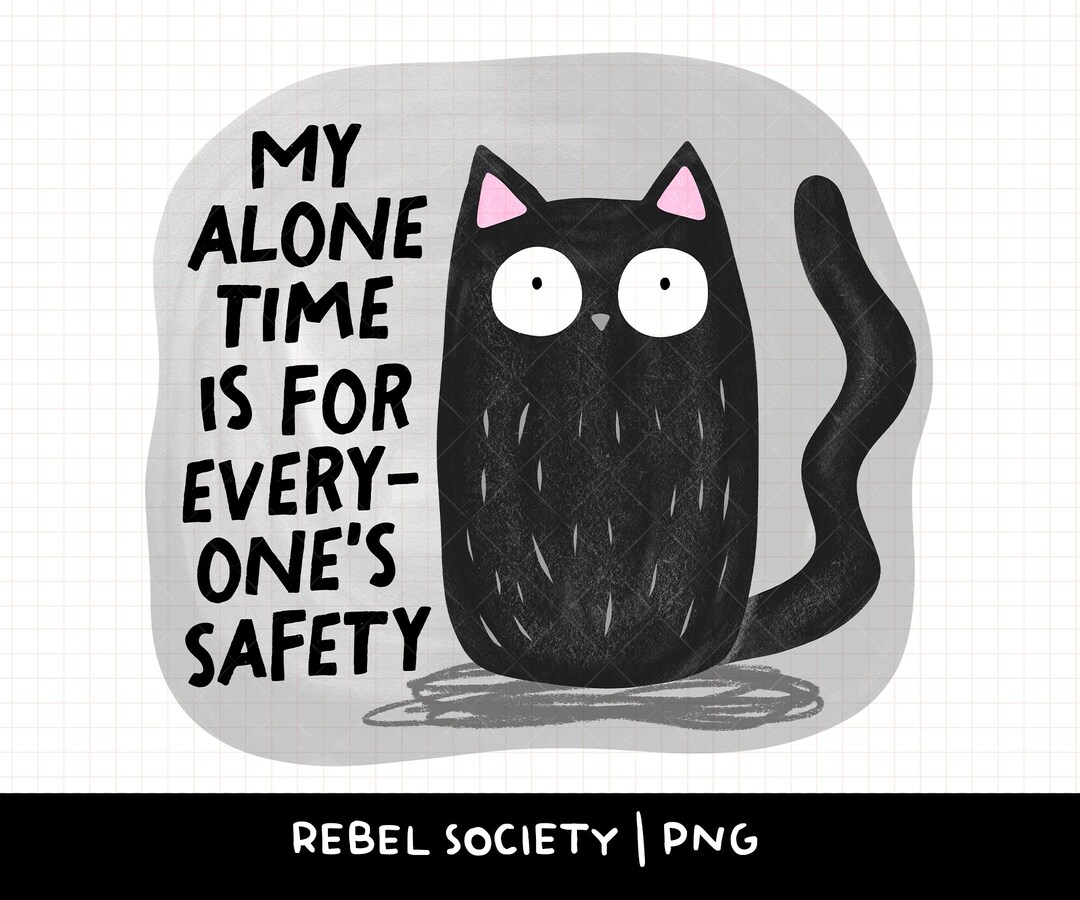 Snarky Black Cat PNG Black Cat Designs Bookish Introvert Not in the ...