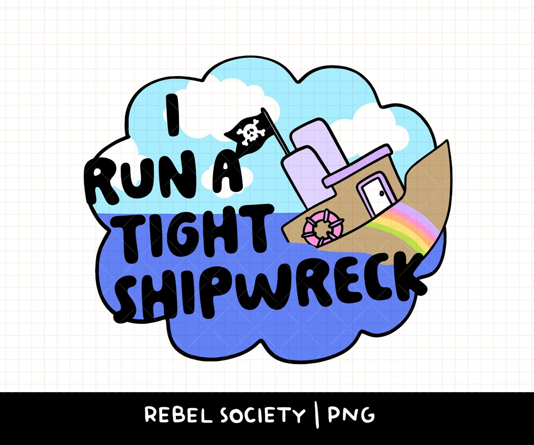 I Run a Tight Shipwreck PNG, Ringleader of the Shitshow Mom Trendy Png ...