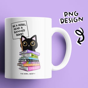 Be a Rebel Read a Banned Book PNG Support Your Local Library Books ...