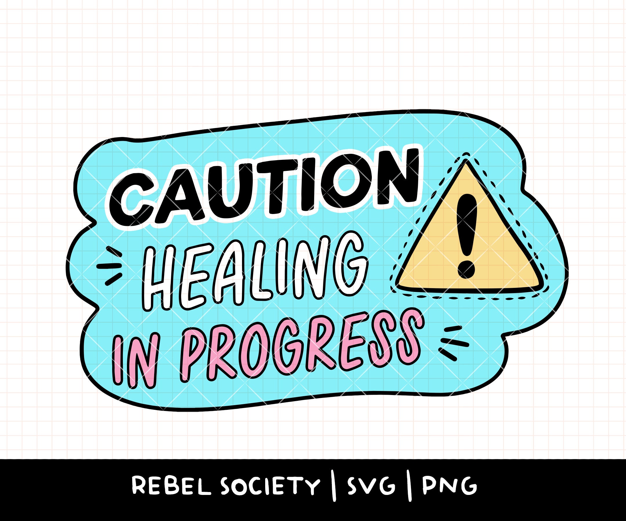 Caution Healing in Progress SVG Trendy SVG Cute Street Sign - Etsy