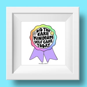 Did the Bare Minimum Self Care Today PNG Trendy T-shirt Sticker Designs ...