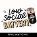 Social Battery Low PNG, I Hate People Pastel Selectively Social ...