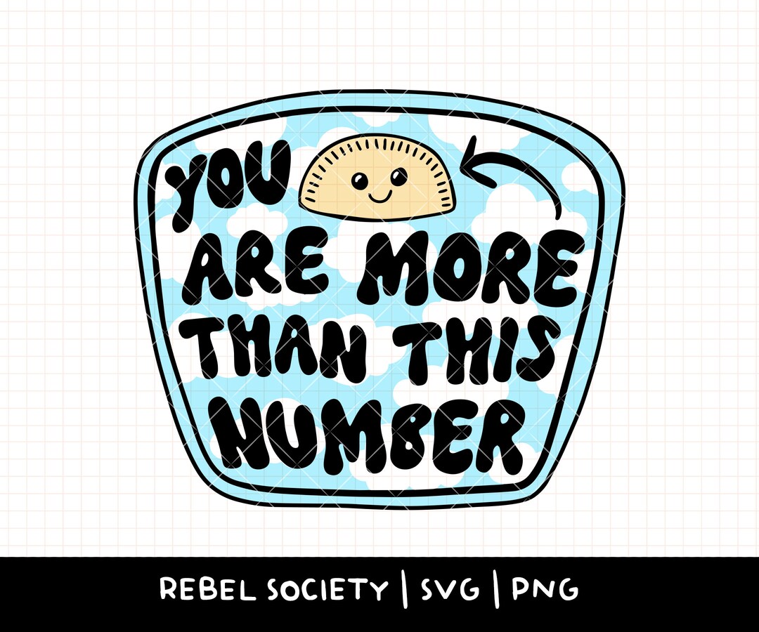 Body Positive PNG Trendy SVG, Bodies Change Worth Doesn't SVG ...