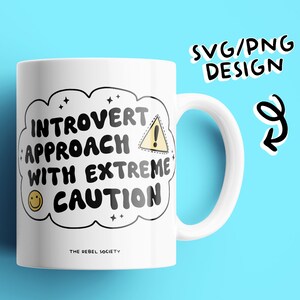 Introvert Approach With Caution SVG, Selectively Social Introvert ...