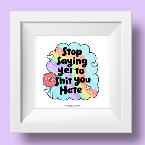 Stop Saying Yes to Shit You Hate PNG Healthy Boundaries, Mental Health ...