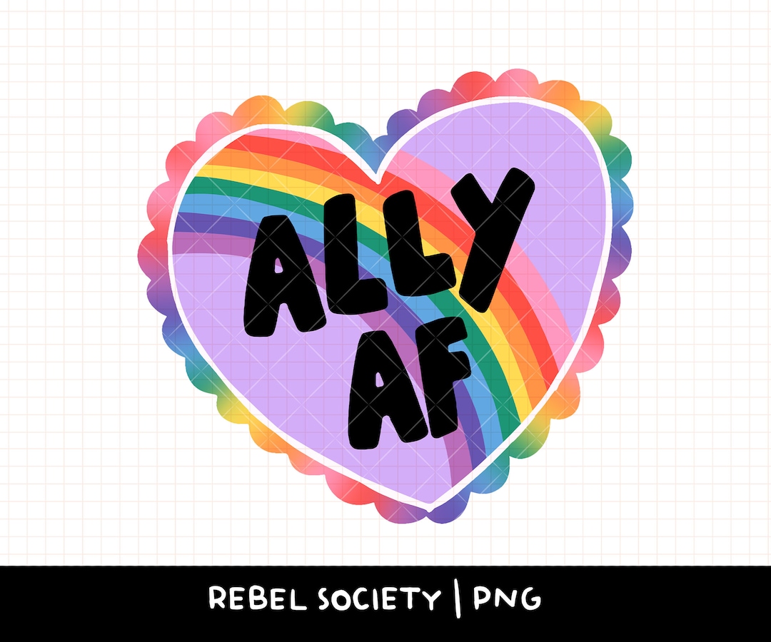 Ally Af PNG LGBTQ Pride Month Love is Love Equality Gay Bi Trans ...