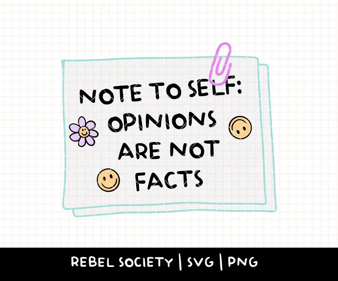 Note to Self Opinions Are Not Facts PNG, Healthy Boundaries Introvert ...