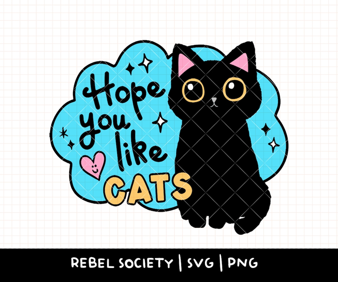 Hope You Like Cats SVG, Cat Antidepressants, Trendy SVG Sticker Shirt ...