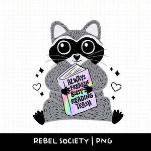 Always Freakin Busy Reading Trash PNG Trendy Cute PNG Reading Smut PNG ...