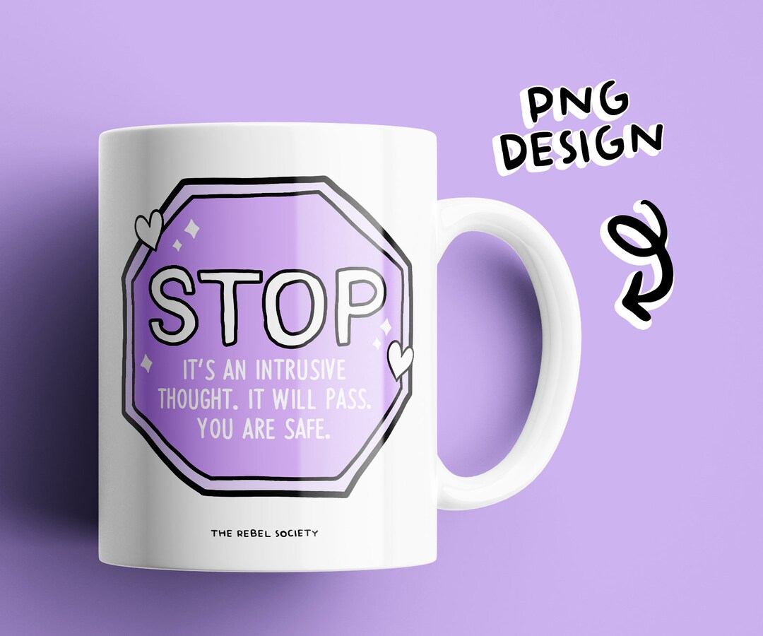 STOP It's an Intrusive Thought PNG, Trendy PNG Mental Health Anxiety ...