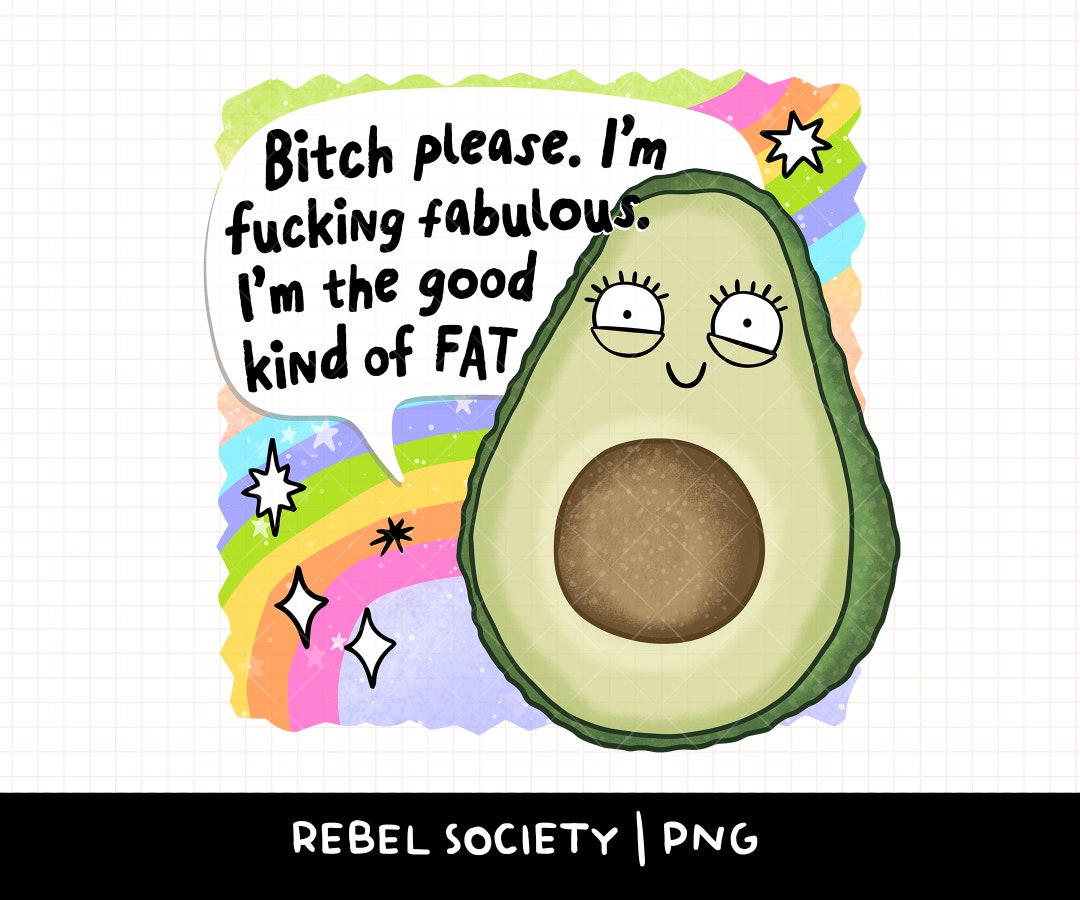 Body Positive Avocado Self Love Motivational PNG T-shirt Sticker Design ...