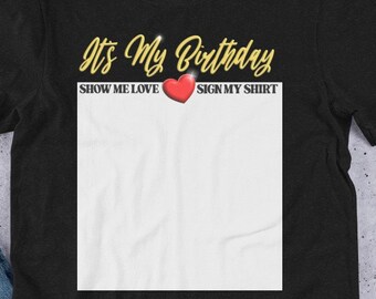 Birthday Sign My Shirt - Etsy