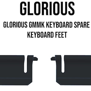 Glorious Gmmk Replacement Keyboard Feet - Etsy