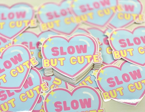 SLOW but Cute Holographic Glitter Glossy Car Decal/stickers | Etsy