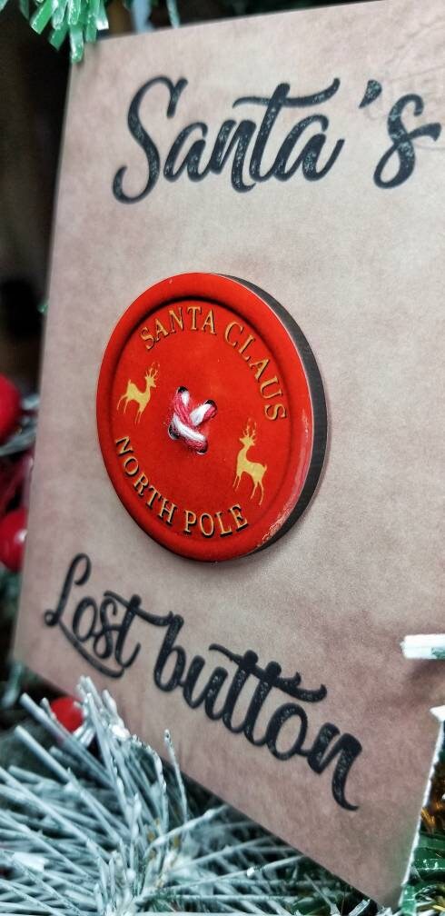 Santa's Lost Button Sublimation Digital File, Magic Button, Santa ...