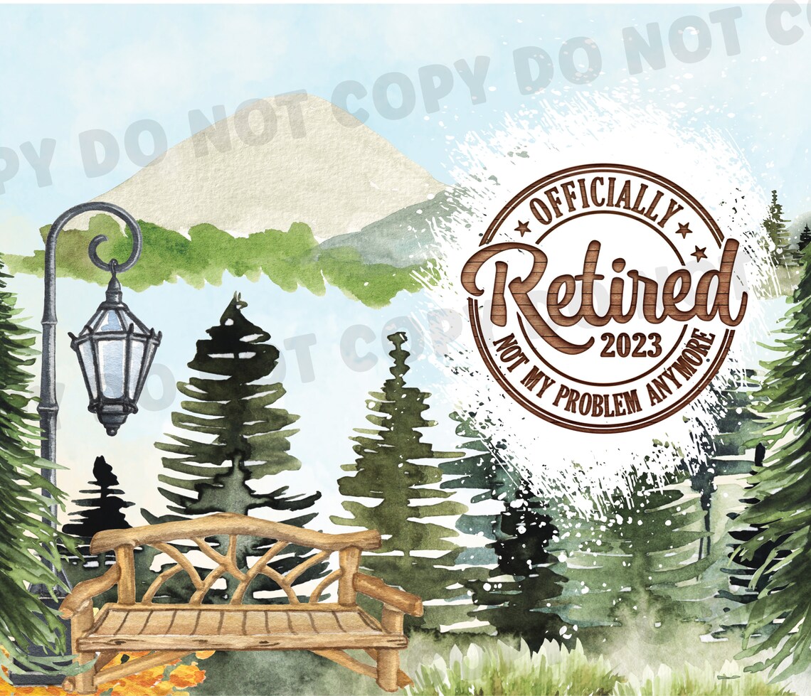 Retirement Tumbler Wrap, Retirement Png, Retired Tumbler Wrap, Coworker ...