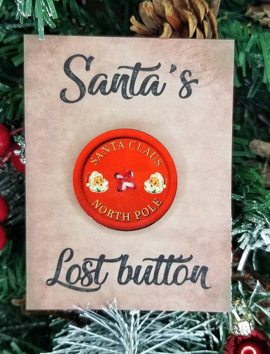 Santa's Lost Button Sublimation Digital File, Magic Button, Santa ...