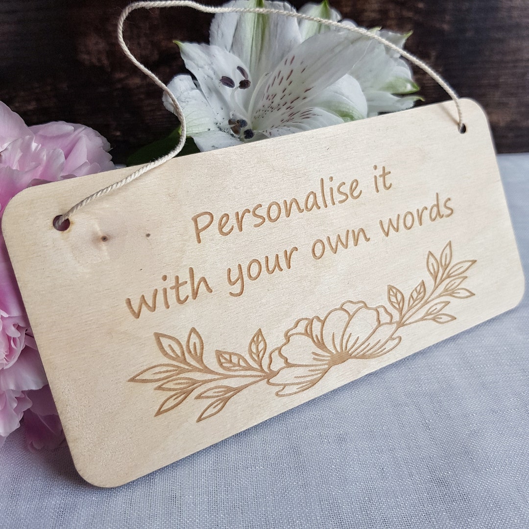 Personalised Rustic Wooden Plaque - Floral Design - Laser Engraved ...