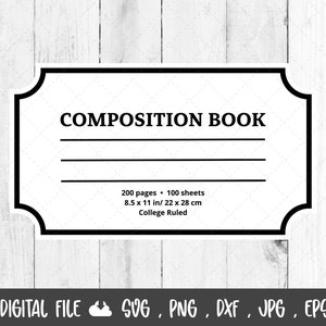 Composition Book Label Svg, Composition Notebook Label, Label for ...