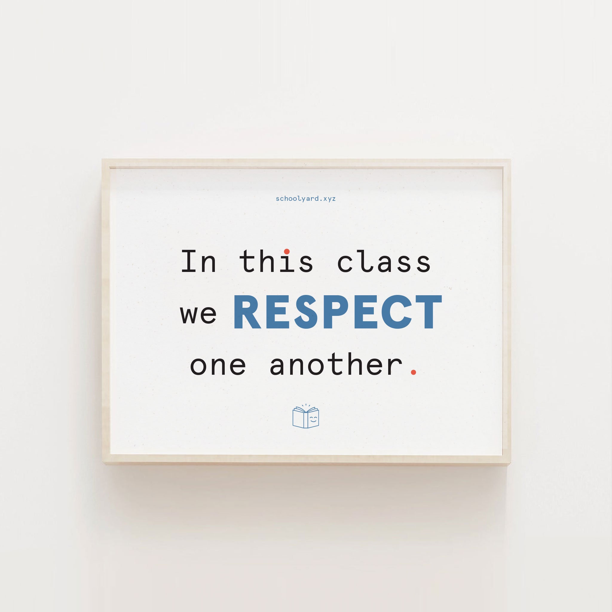 We Respect One Another Poster Class Values Print Printable - Etsy UK