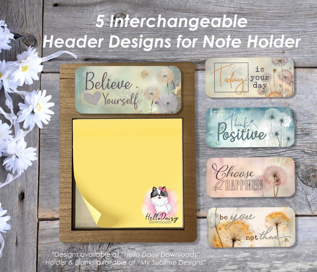 Interchangeable Header Designs for Sticky Note Pad Holder | 5 Daily ...