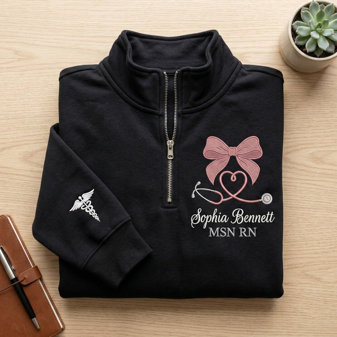 Custom Embroidered Nurse Quarter Zip, Personalized RN MSN Pullover ...