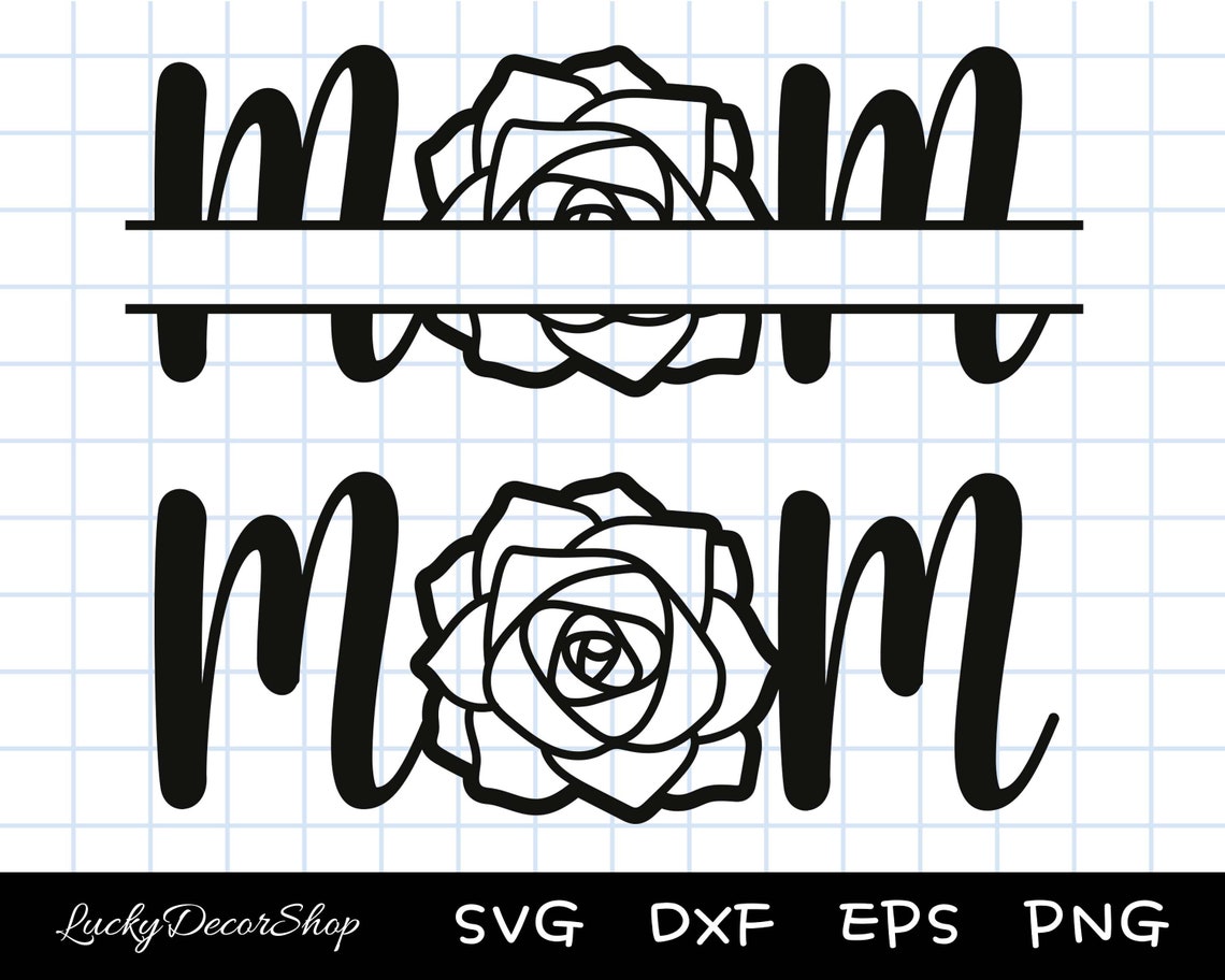 Mom SVG Mother's Day SVG MOM Monogram Svg Mom Rose Svg - Etsy