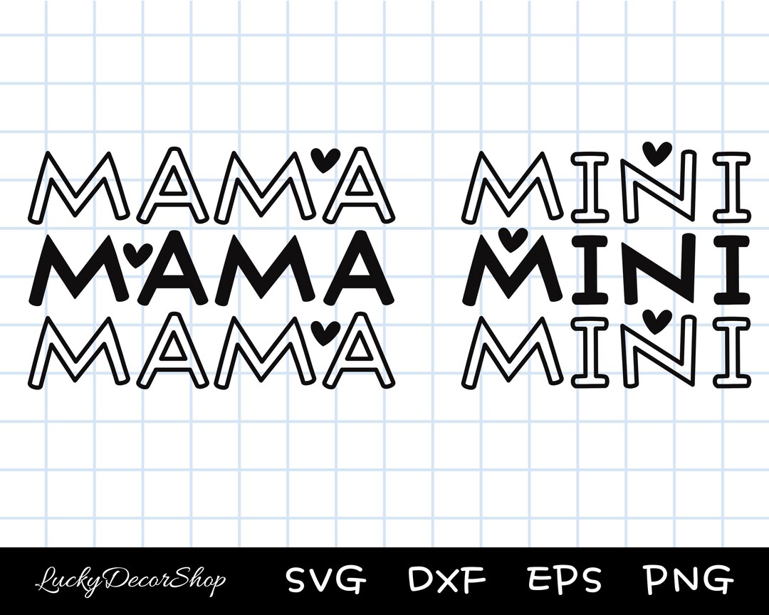 Mama and Mini Svg, Mama & Me Svg, Mama and Mini PNG, Cut Files ...