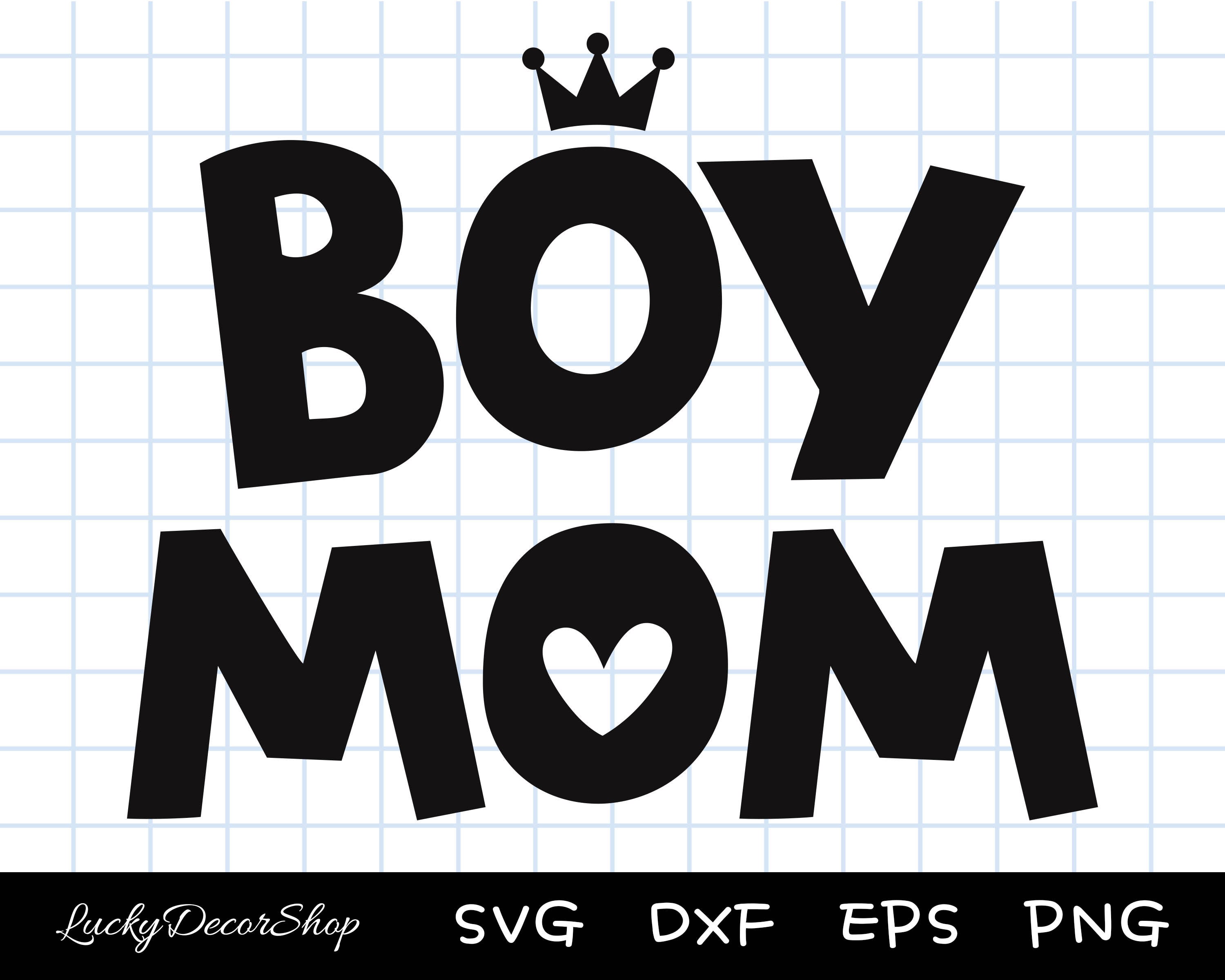 Boy Mom Svg Boy Mama Svg Boy Svg MOM Shirt Svg Cut Files | Etsy