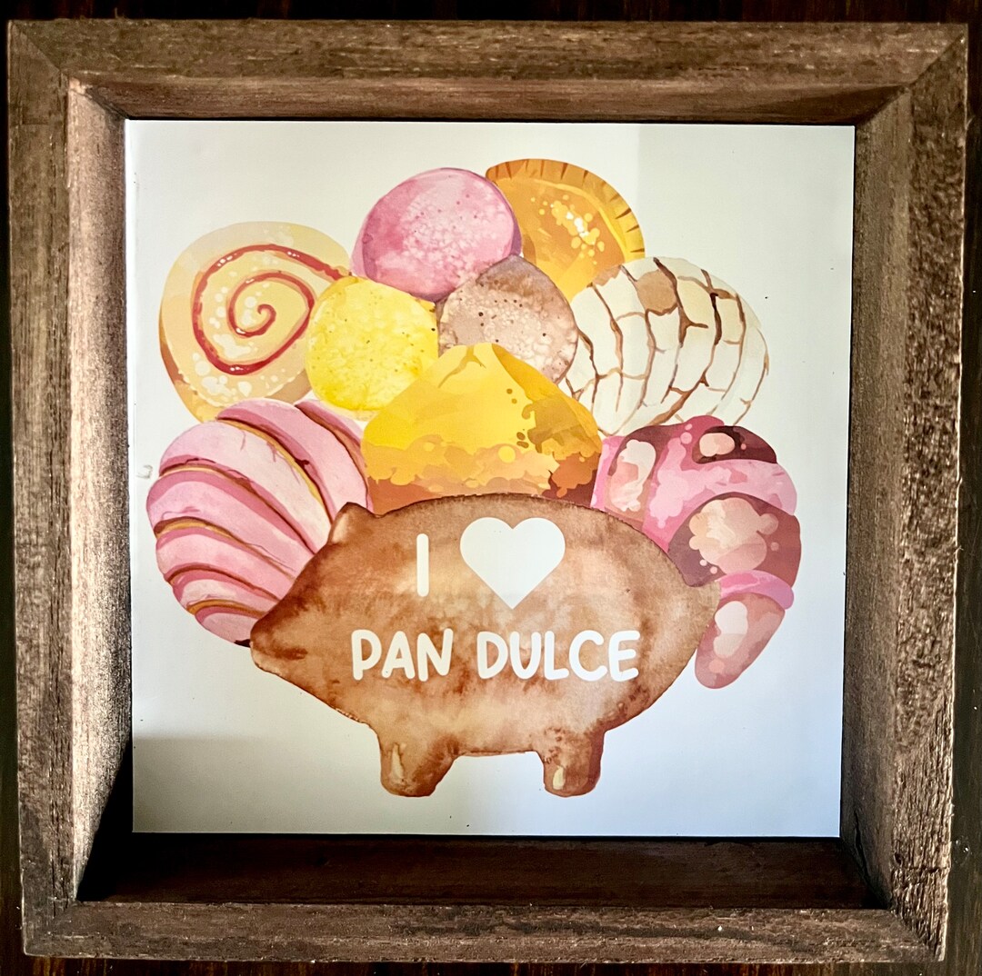 I Love Pan Dulce Mini Wood Sign 5”x5” - Etsy
