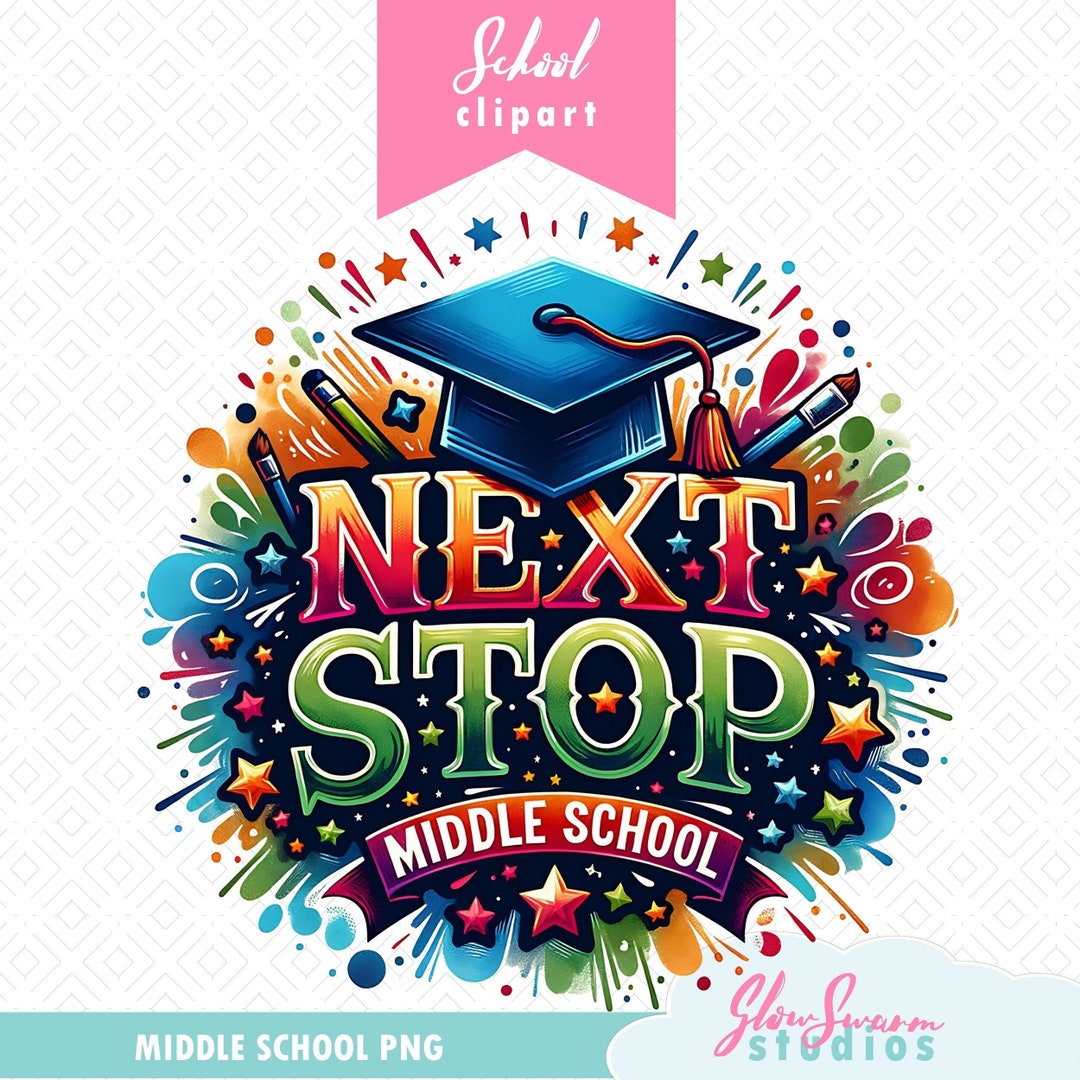 Next Stop Middle School Png,fifth Grade Graduation,retro 5th Grade Png ...