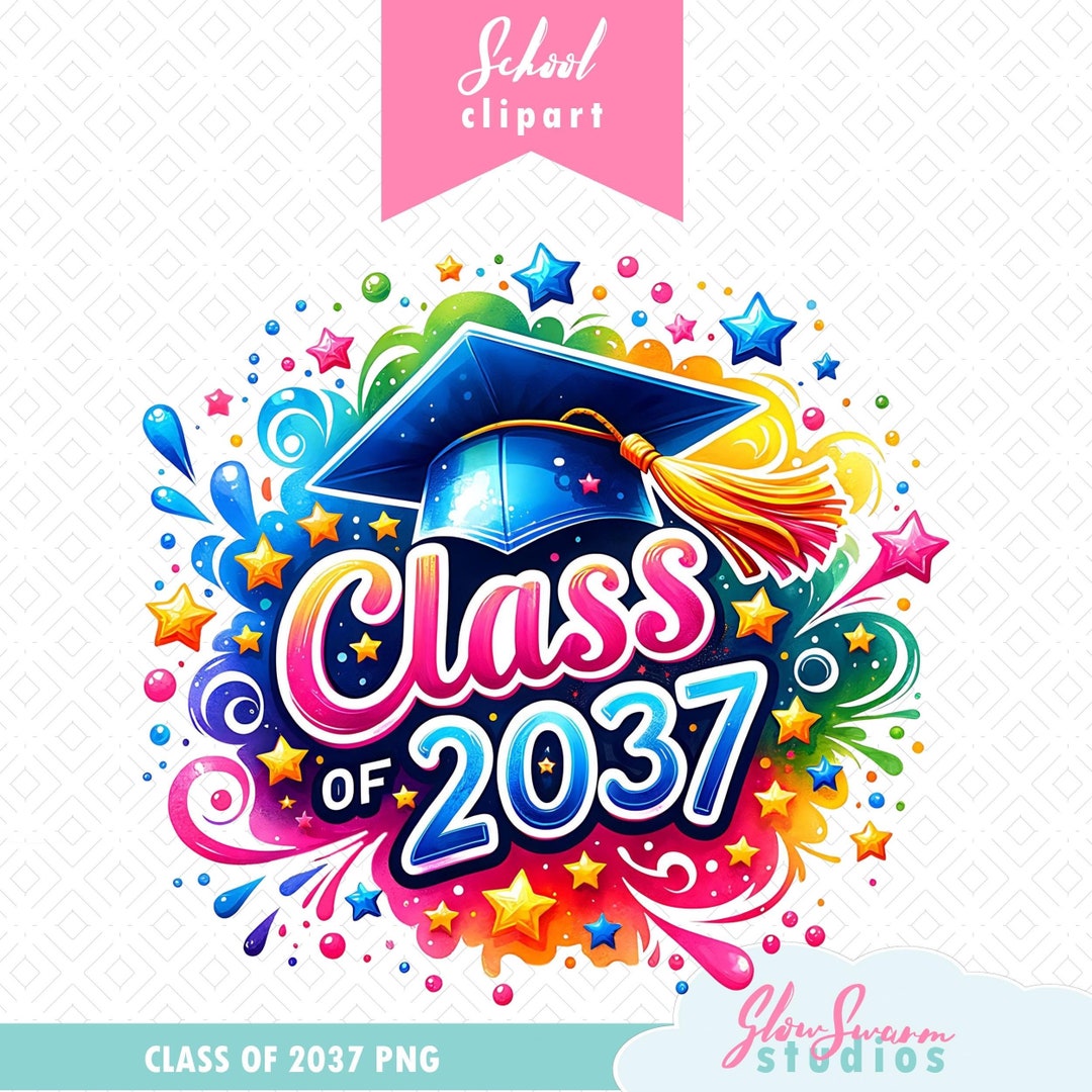 Class of 2037 Png, Kindergarten Class 2025 Png, Back to School, 2025 Graduation Kids Gift, 2037 ...