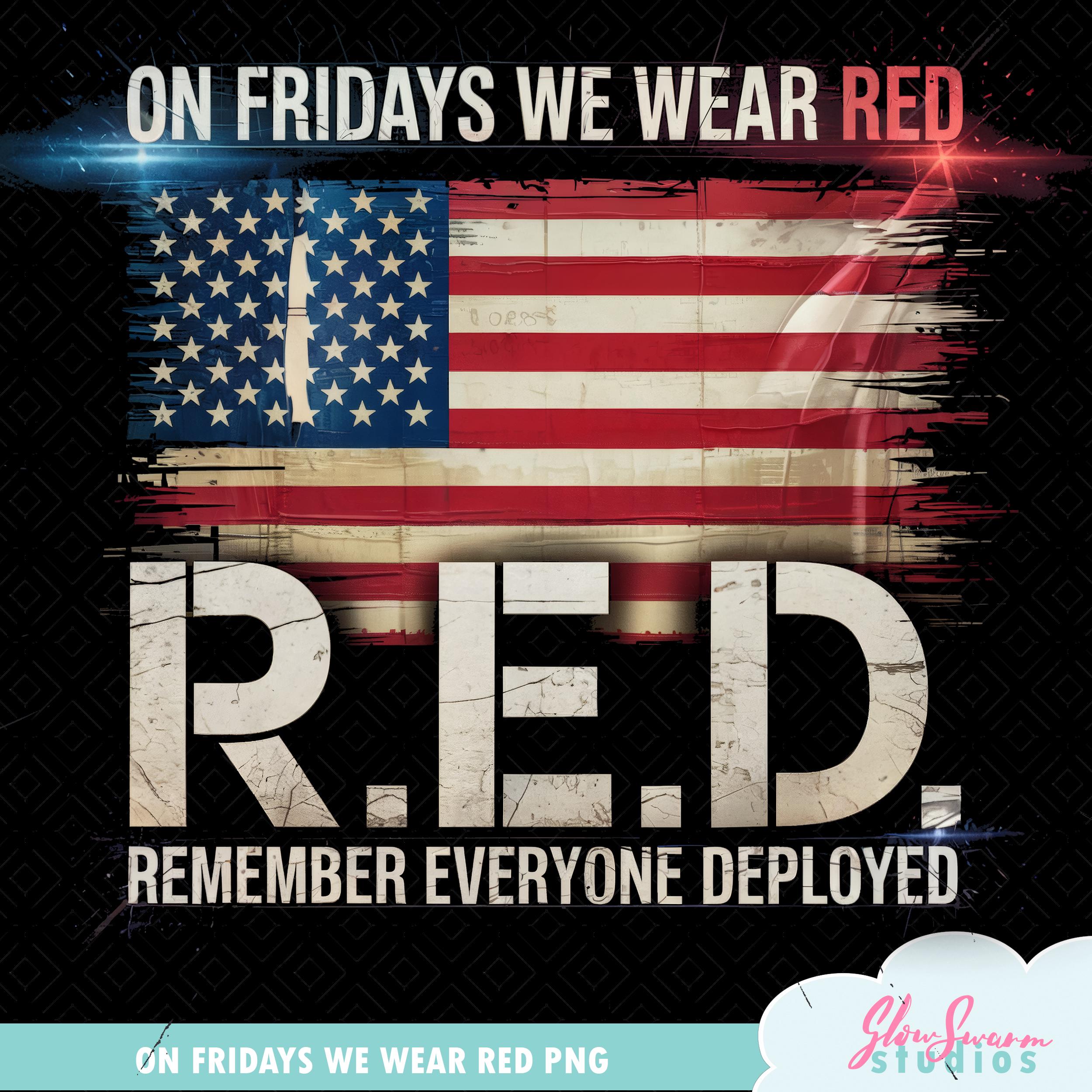 On Fridays We Wear Red, Military Supportive, Red Friday, American ...