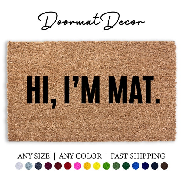 Hi Im Mat Doormat - Etsy