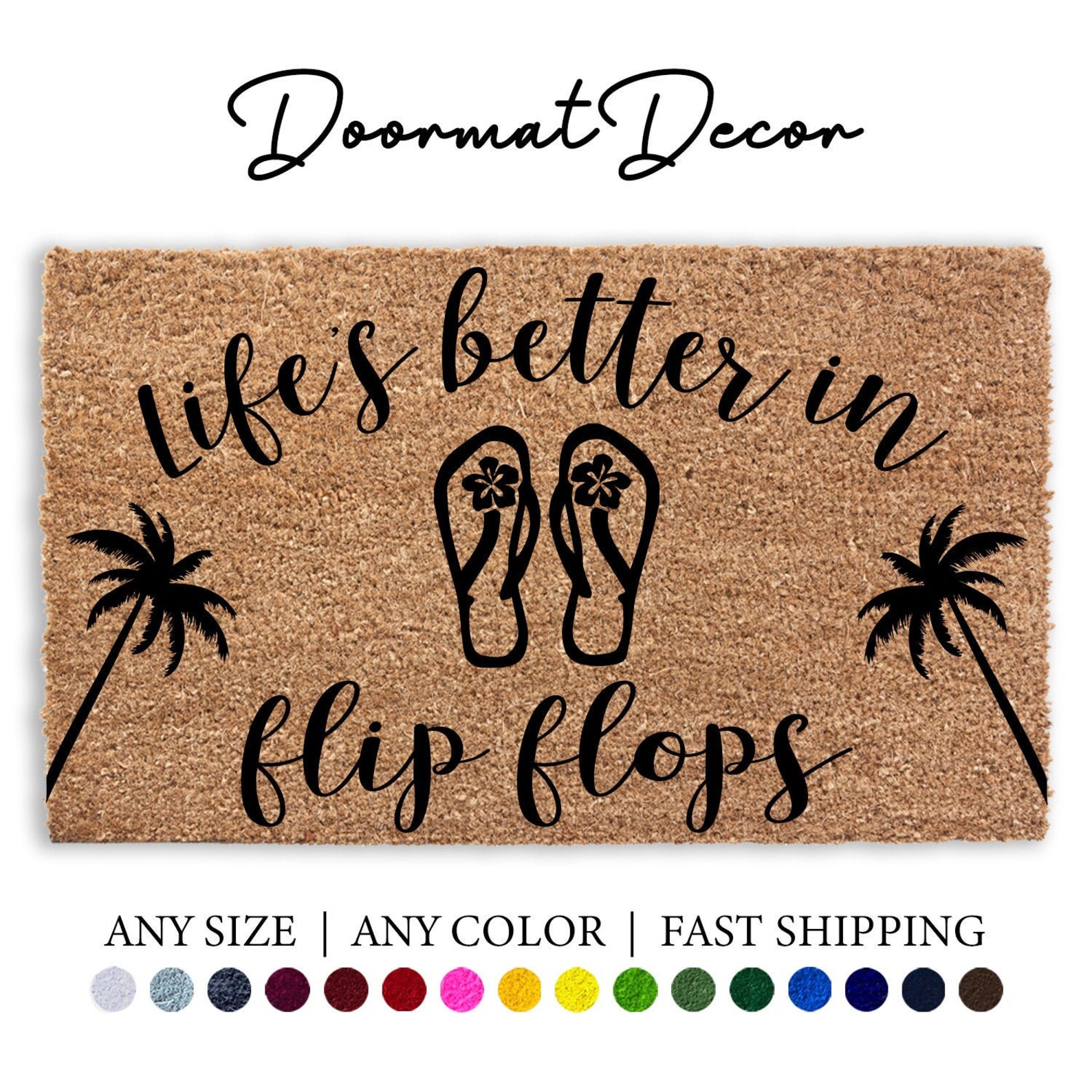 Life's Better in Flip Flops Doormat, Summer Sun Beach Doormat, Lake ...