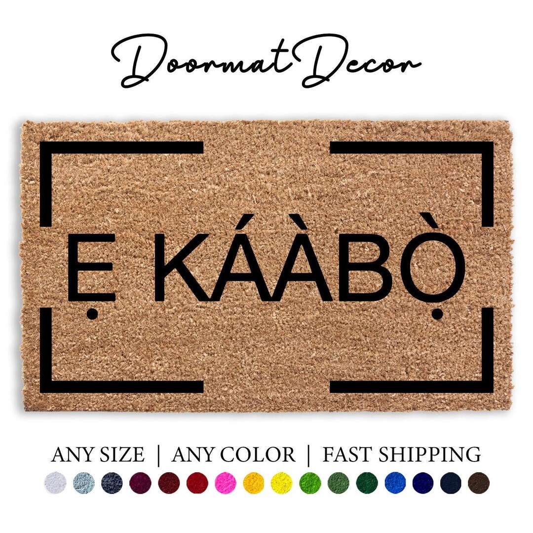 E Kaabo Doormat - Personalized Nigerian Welcome Mat Rug Flocked Coir ...